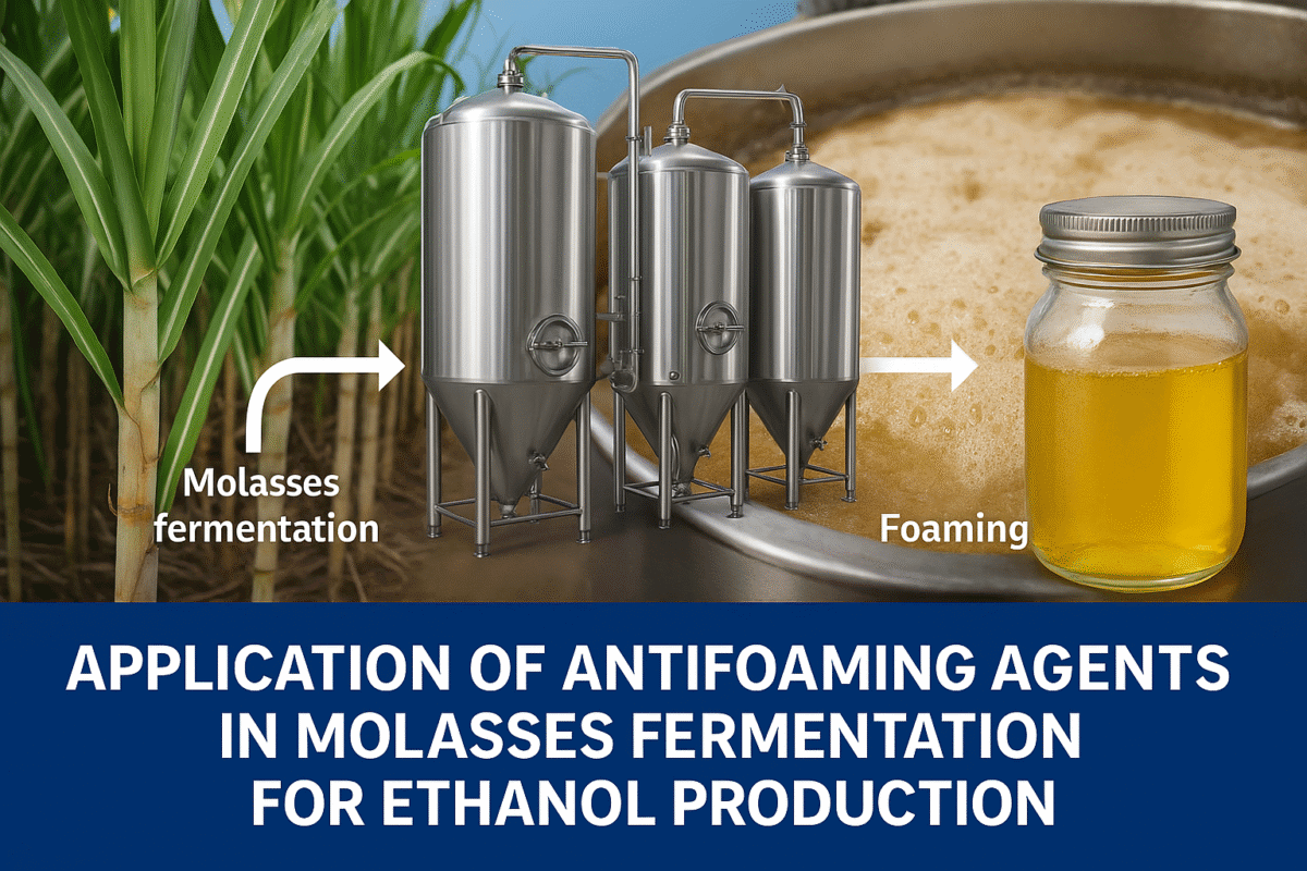 Ethanol fermentation defoamer： Products, Markets and Trends